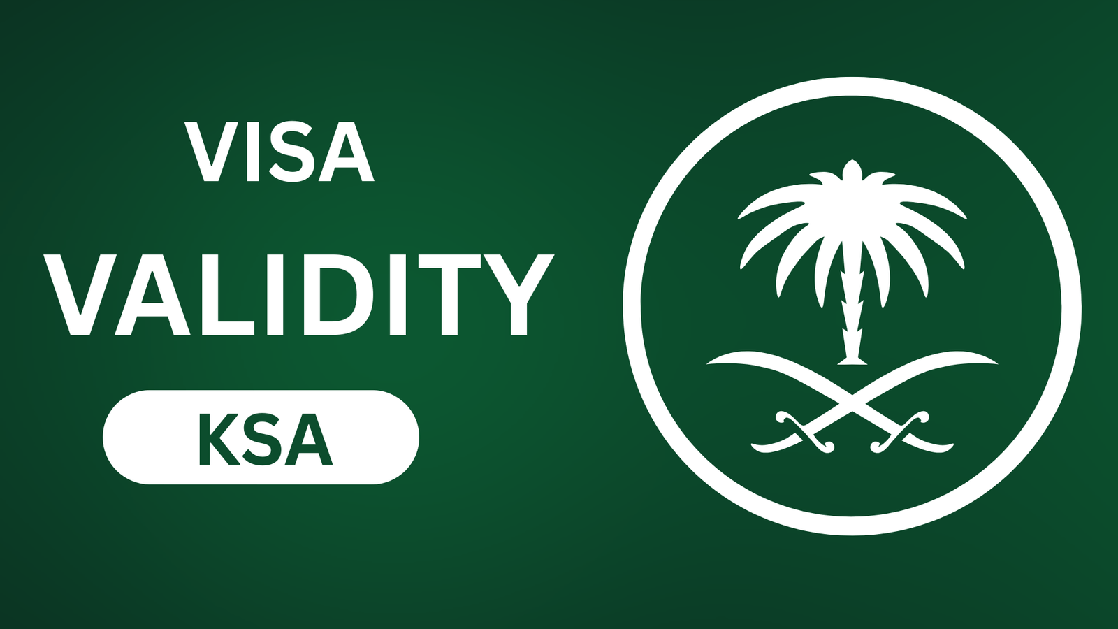 Visa Validity KSA : Check, Extend & Avoid Fines Easily